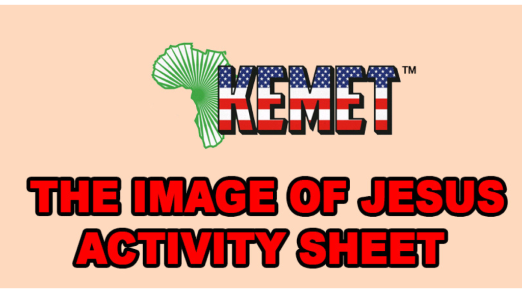 Kemet Activity Sheet: The Image Of Jesus - I Messenger
