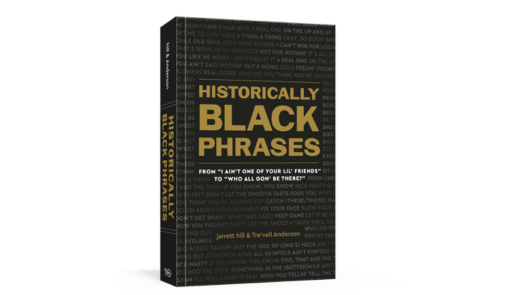 'Historically Black Phrases' highlights the influence of Black ...